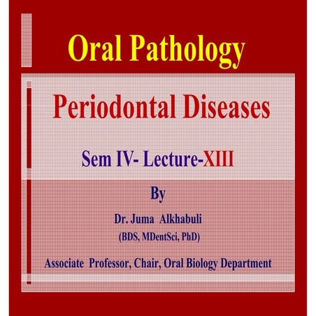 Lecture xiii ju-oral pathology-lecture xiii-perio5 | PPT