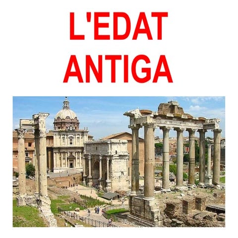 L'edat antiga | PPT
