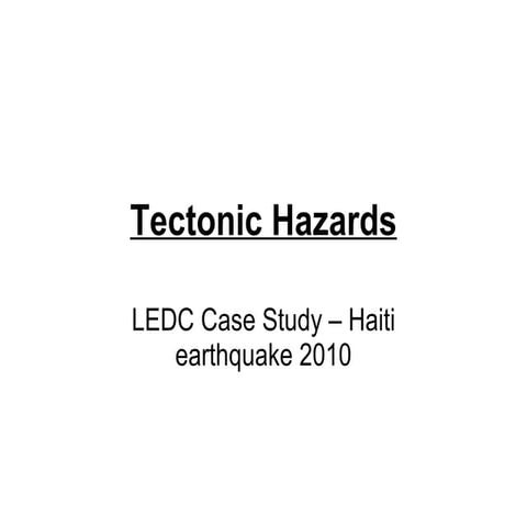 Ledc case study haiti | PPT