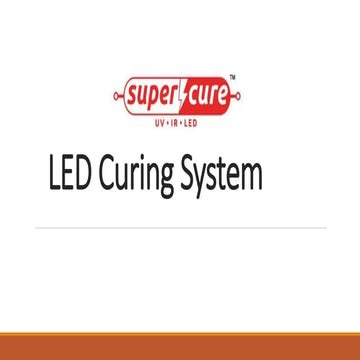 LED Curing System.pptx