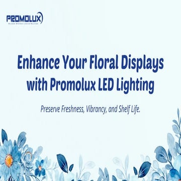 LED Lighting Solutions for Floral Displays | PDF