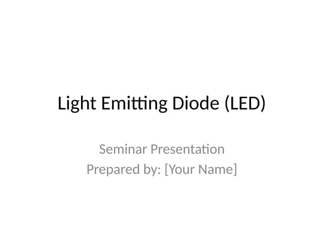 LED's Presentation | PPTX