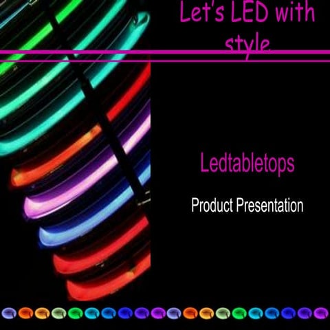 Ledtabletops presentation | PPTX