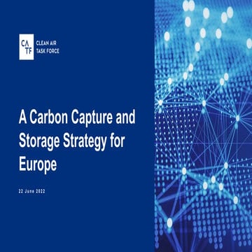EUROPEAN CCS INFRASTRUCTURE IN REGARD TO LOW-CARBON INDUSTRIAL HUBS | PPTX