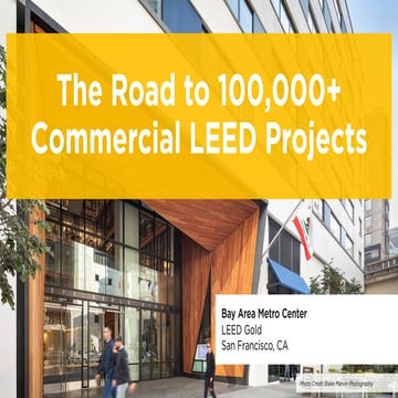 The Road to 100,000+ Commercial LEED Projects | PDF