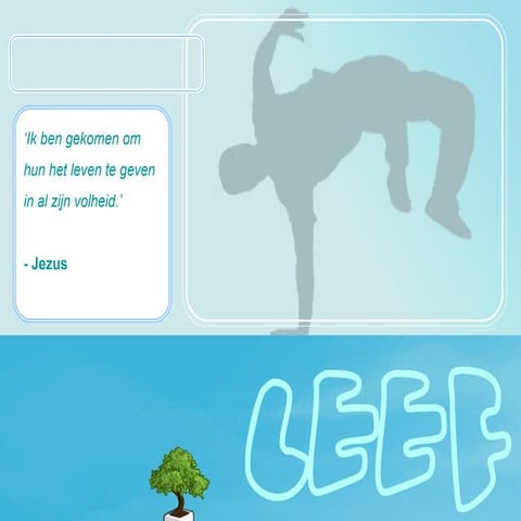 Leef - jeugddienst | PPT | Christianity | Religion & Spirituality