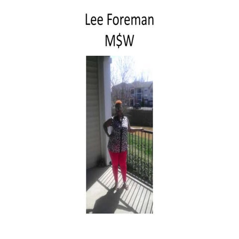 Lee Foreman (future WorldWide Bestseller) | PPT