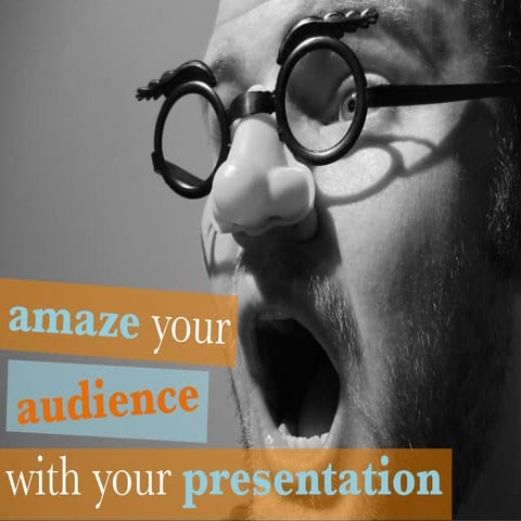 UPDATED: Amaze your audience with your presentation | PPT