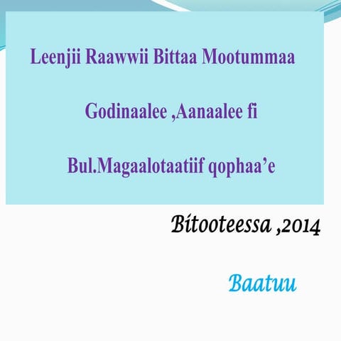 Sagantaa Misooma Fi Gurmaa Insa Gandoota Pptx