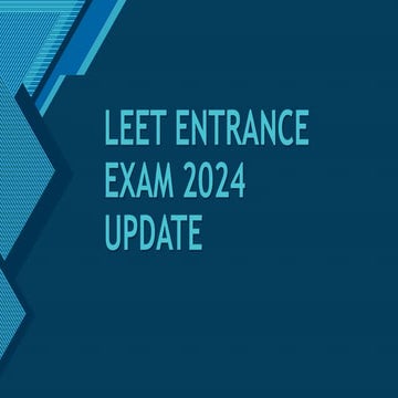LEET ENTRANCE EXAM 2024 UPDATE FOR STUDENT ppt.pptx