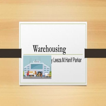 Warehouse.pptx | Logistics | Business