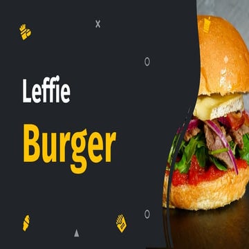 Leffie Burger | PPT
