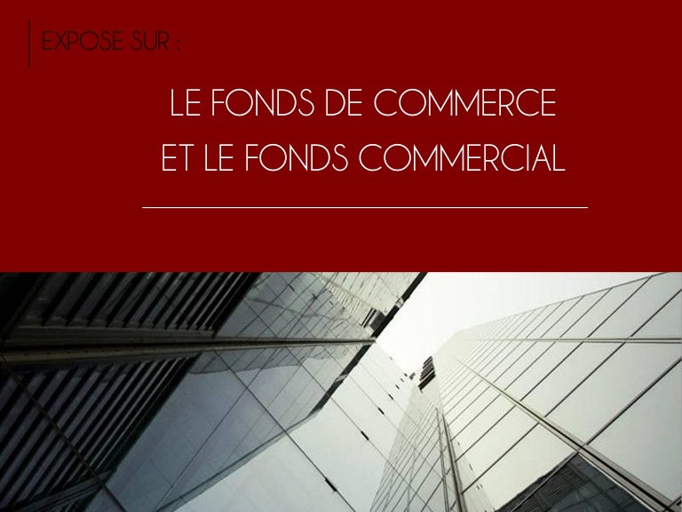 fond de commerce définition simple