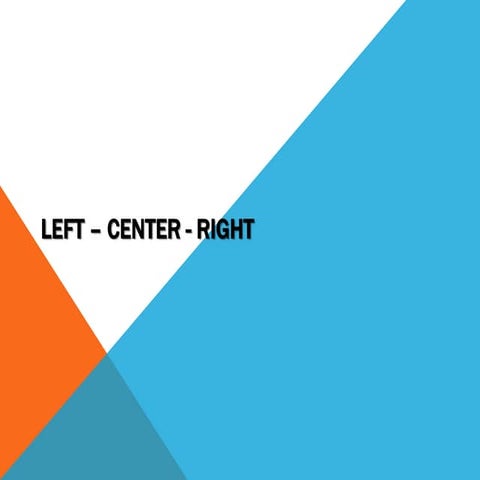 Left – center right | PPTX