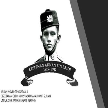 Leftenan Adnan - Plot | PPTX