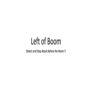 Left of Boom-Shift Left in Security | PDF