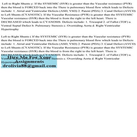 Left to Right Shunts y If the SYSIEMIC (SVR) is greater than the Vas ...