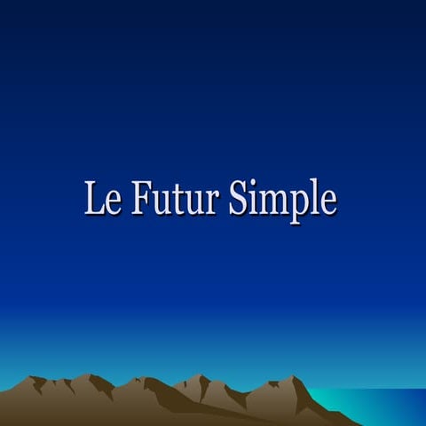 Le Futur Simple | PPT