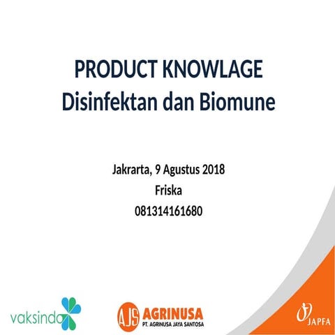 Share_PRODUCT_KNOWLAGE_DISINFEKTAN DAN BIOMUNE | PPTX