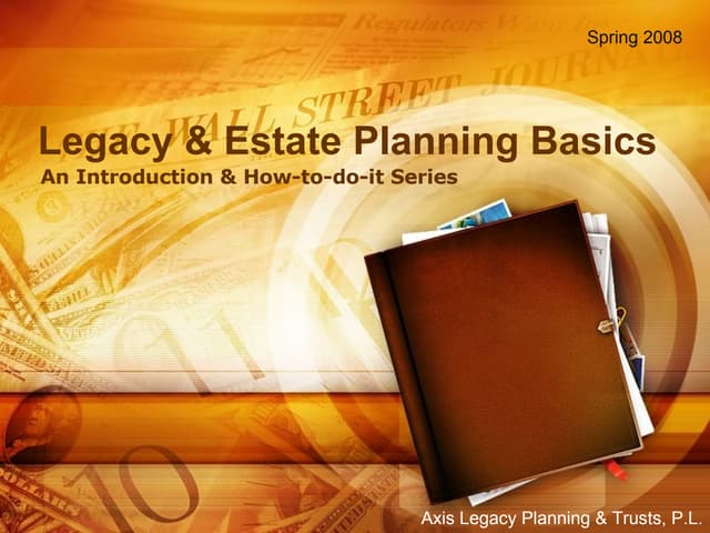 Estate planning 101 presentation | PPT