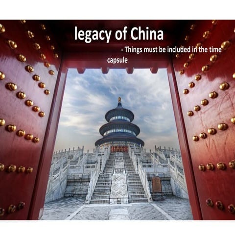 Legacy of china | PPT
