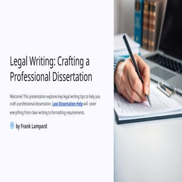 Legal Writing: Crafting a Professional Dissertation | PPTX