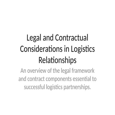 Legal_and_Contractual_Considerations_Logistics ch. 6.pptx