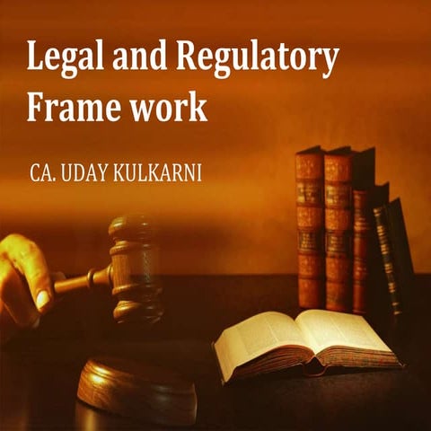 Legal and Regulatory Frame work-REVISED OCT 2020.pptx