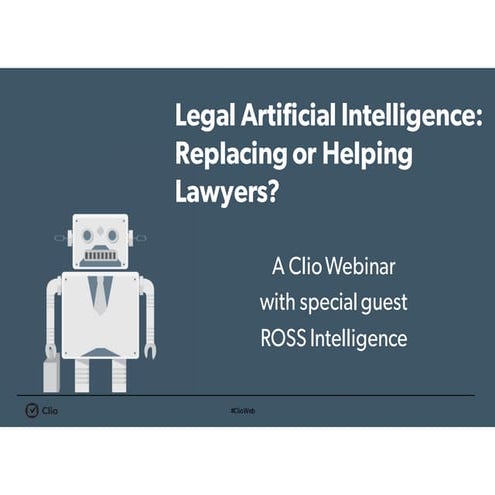 Legal Artificial Intelligence: Replacing or Helping Lawyers | PDF