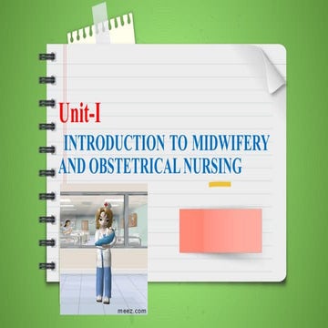 Introduction to midwifery and obstetric nursing | PPTX