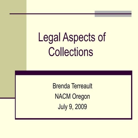 Legal Aspects of Collections | PPT