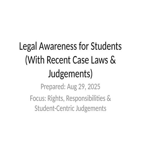 Legal_Awareness_for_Students_with_Case_Laws_2025.pptx