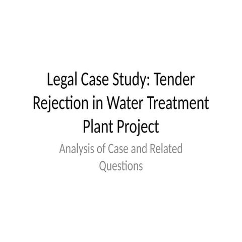 Legal_Case_Study_Tender_Rvvejection.pptx