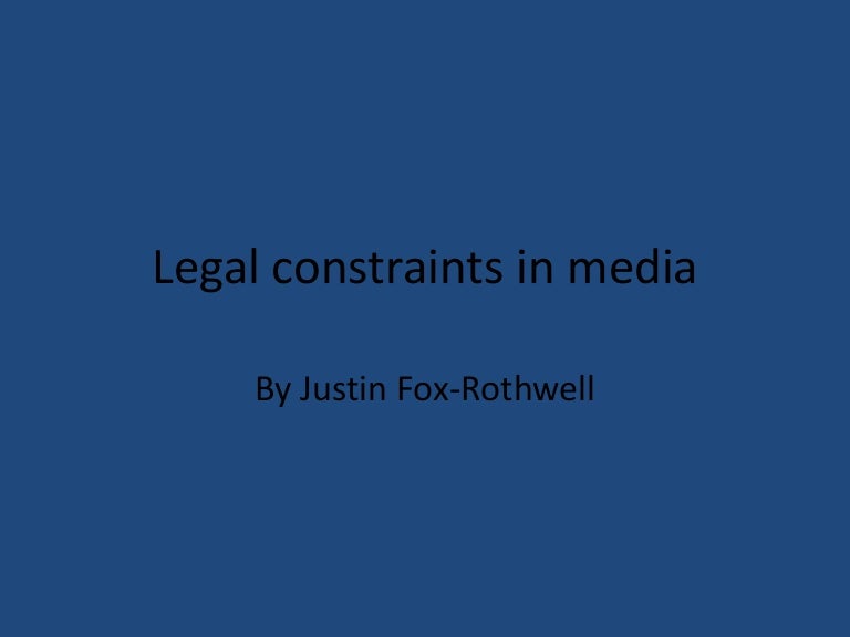 Legal constraints in media
