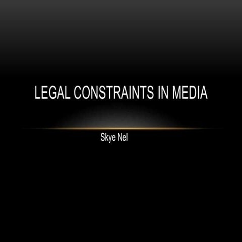 Legal constraints in media | PPT