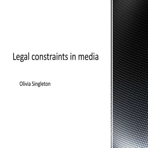 Legal constraints in media | PPT