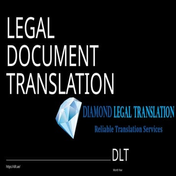 LEGAL DOCUMENT TRANSLATION by diamond legal tranlsation.pptx