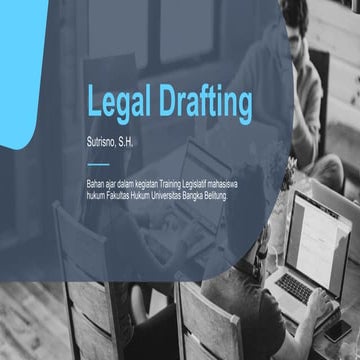Legal Drafting dan penyusunan hukum serta peraturan | PDF