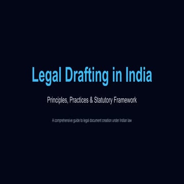 Legal Drafting in India in detail ppt with 20 slides | PPTX