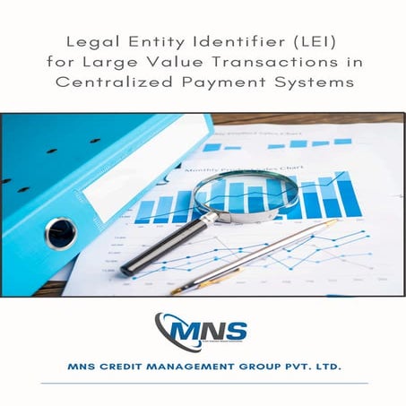 Legal Entity Identifier (LEI) for Large Value Transactions in ...