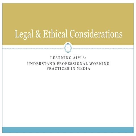Legal & Ethical Considerations in Media | PPTX