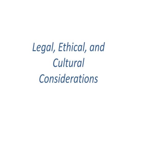 Legal, ethical, and cultural | PPT