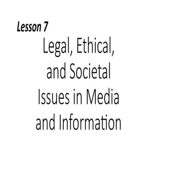 Media and Information Literacy - Legal, ethical and societal issues.pptx