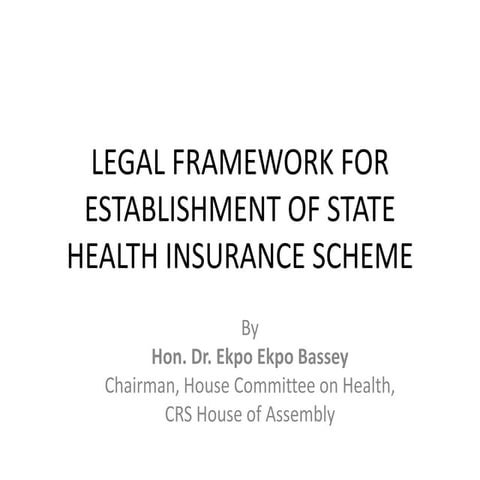 Legal Framework for Establishment of State Health Insurance | PPT