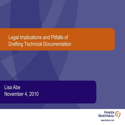 Legal Implications And Pitfalls Of Drafting Technical Documentation | PPT