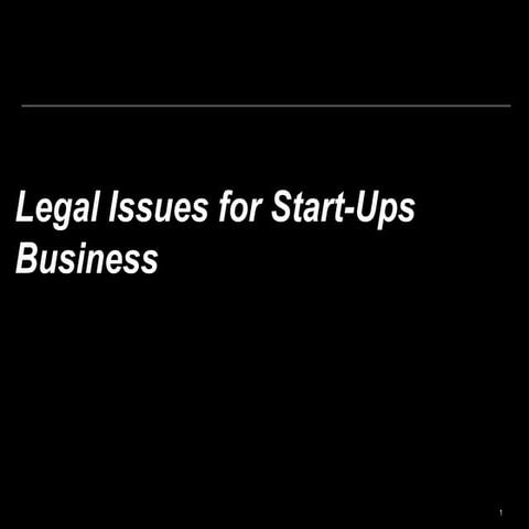 Legal issues for start ups business | PPT