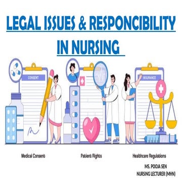 LEGAL ISSUES & LEGAL RESPONCIBILITIES IN NURSING.pptx
