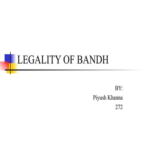 Legality of bandh | PPT