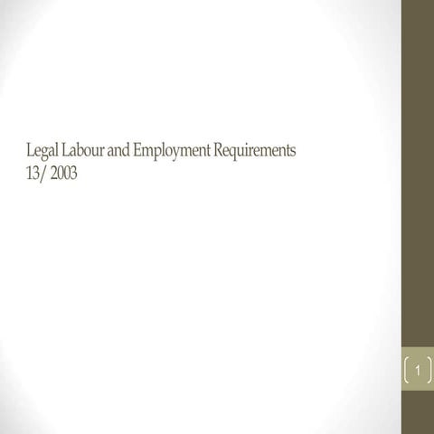 Legal Labour and Employment Requirements with Bagoes soehariadji.ppt