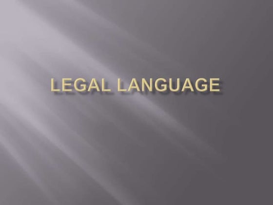 Legal language | PPTX | Crime & Harmful Acts to Individuals, Society ...